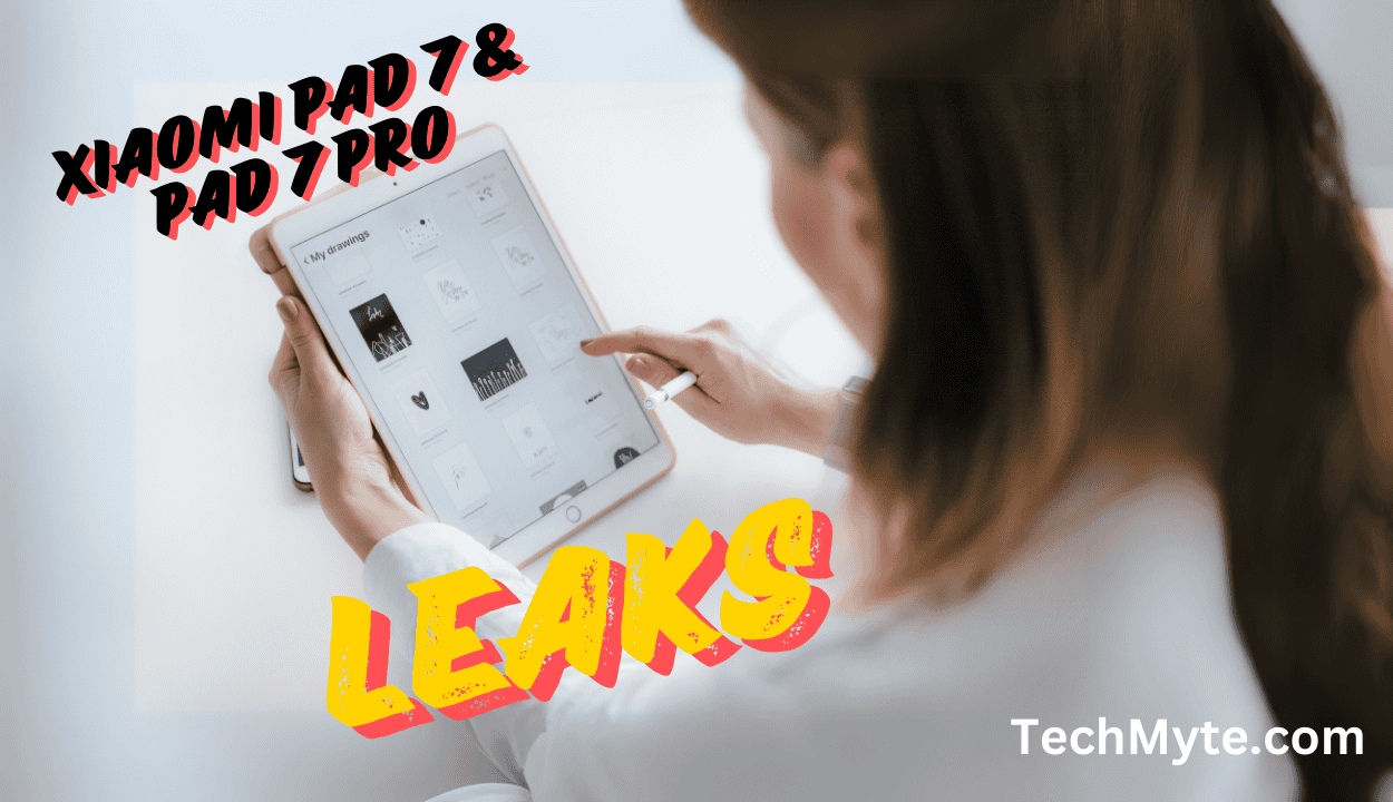 Tech Myte - Xiaomi Pad 7 & Pad 7 Pro Leak: 144Hz Display, Snapdragon ...